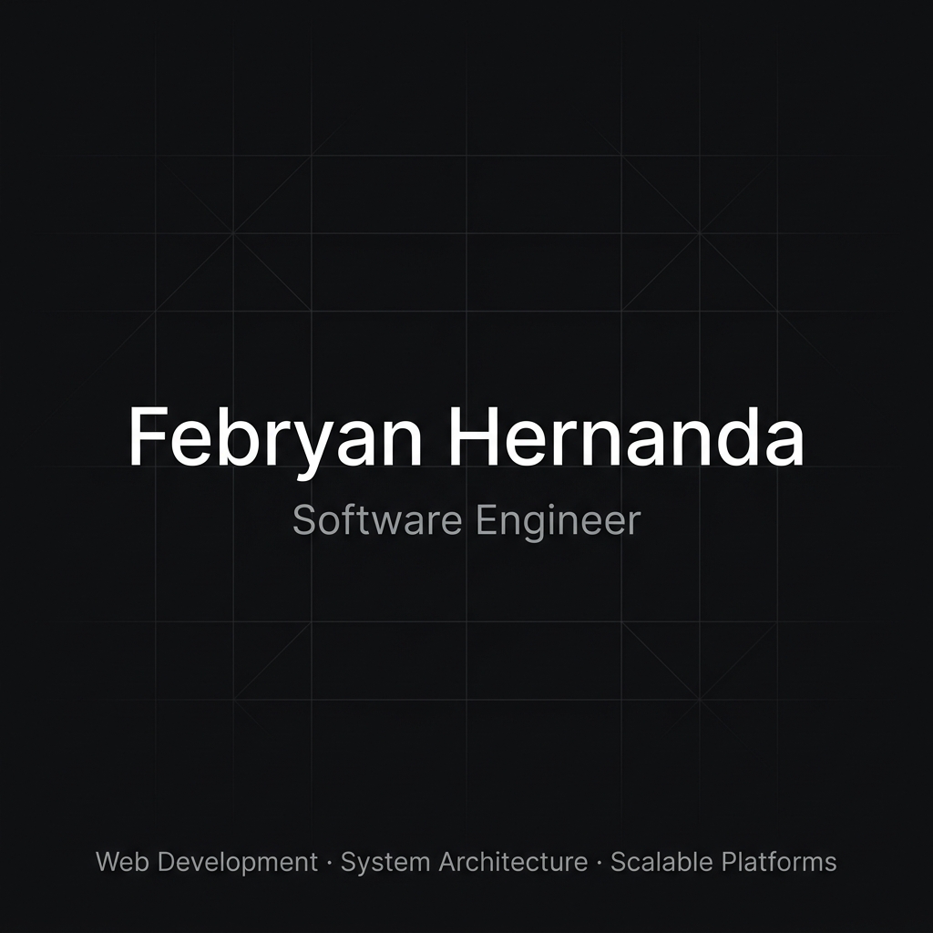 Febryan Hernanda — Software Engineer | Web & System Development Indonesia